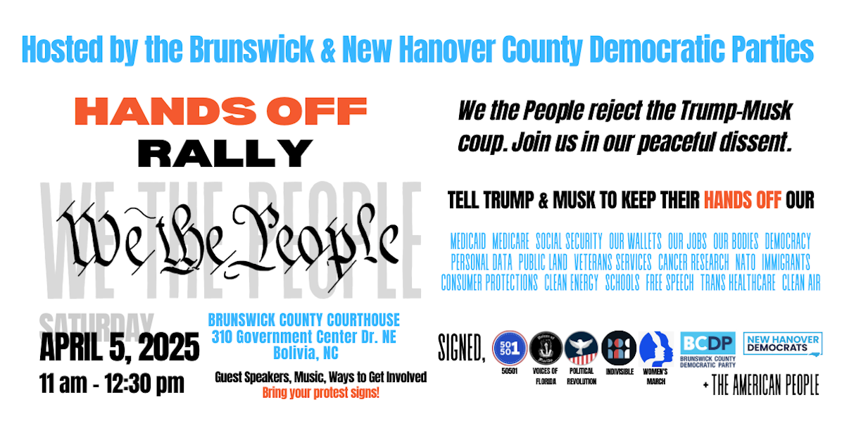 HANDS OFF RALLY · Brunswick County Democratic Party